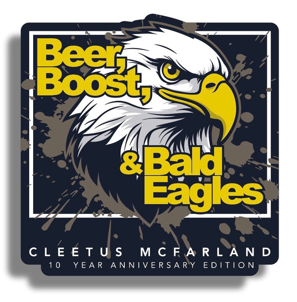 Cleetus 10 Year Beer, Boost, Bald Eagles Stickers – Cleetus Mcfarland