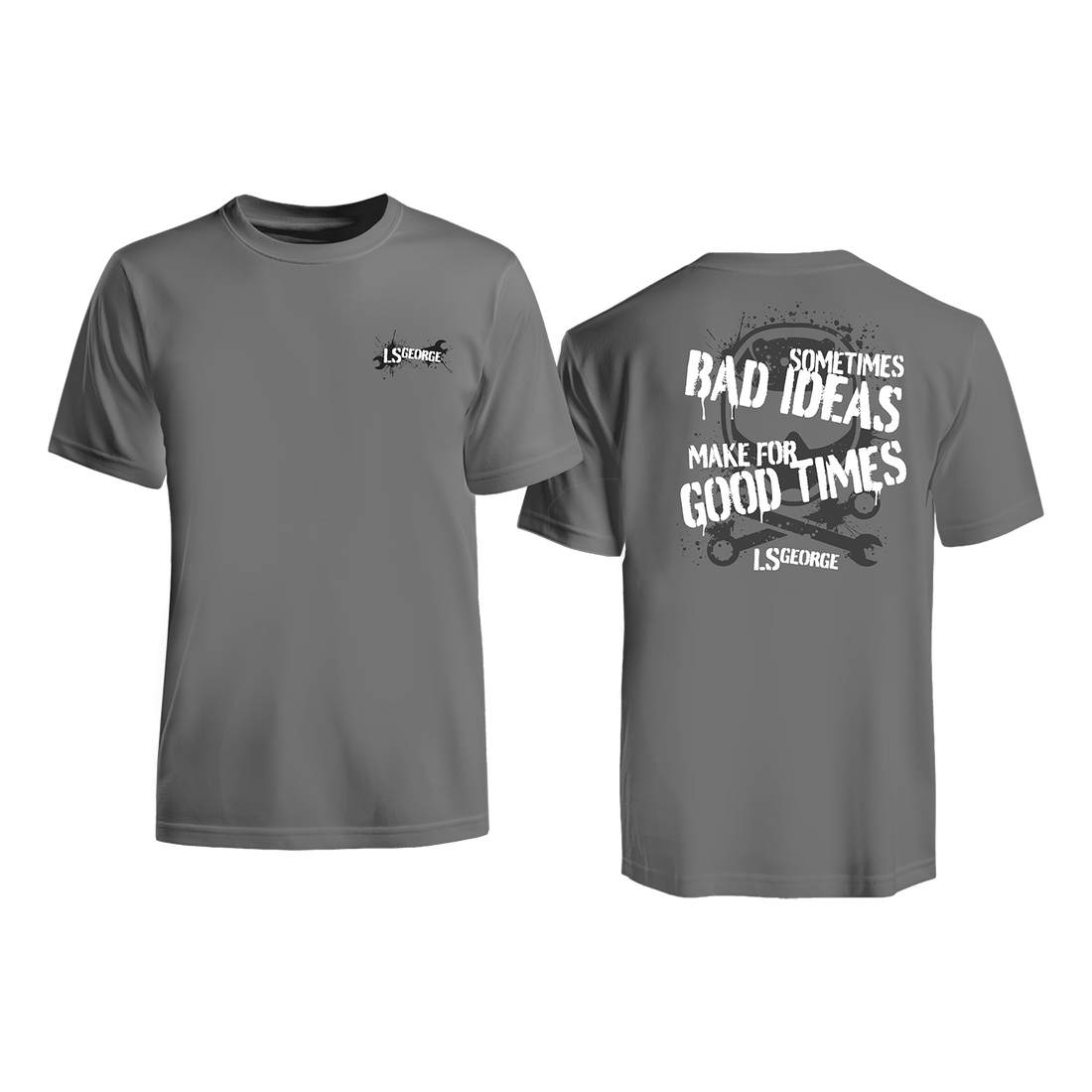 LS George's Bad Ideas Shirt (Black or Grey) – Cleetus Mcfarland